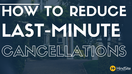 Field Service Business: How To Reduce Last-Minute Cancellations