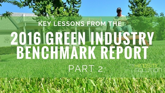 Part 2- Key Lessons From The 2016 Green Industry Benchmark Report